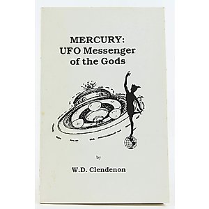 Mercury: Ufo Messenger of the Gods