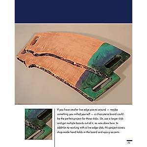 Woodworker's Guide to Live Edge Slabs: Transforming Trees into Tables, Benches, Cutting Boards, and More (Fox Chapel Publishing) Approachable Handbook to Creating Live-Edge Furniture, with 8 Projects