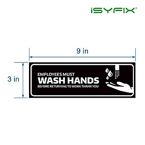 iSYFIX Employees Must Wash Hands Stickers – 2 Pack 9x3 Inch – Premium Self-Adhesive Vinyl Laminated for Ultimate UV, Weather, Scratch, Water & Fade Resistance, Wash Hands Before Returning to Work Sign