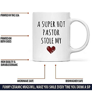 Pastor Mug - Pastor Gift - A Super Hot Pastor Stole My Heart Mug - Pastor Wife - Pastor Husband - Valentine's Day Gift - Couples Gifts