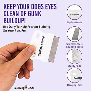 Tear Stain Remover - Fine Tooth Metal Comb to Clean Dogs Eye Boogers - Steel Pet Cleaner and Grooming Accessories - Care for Small Dog Breeds like Shih Tzu, Poodle, Yorkie, Goldendoodle and More
