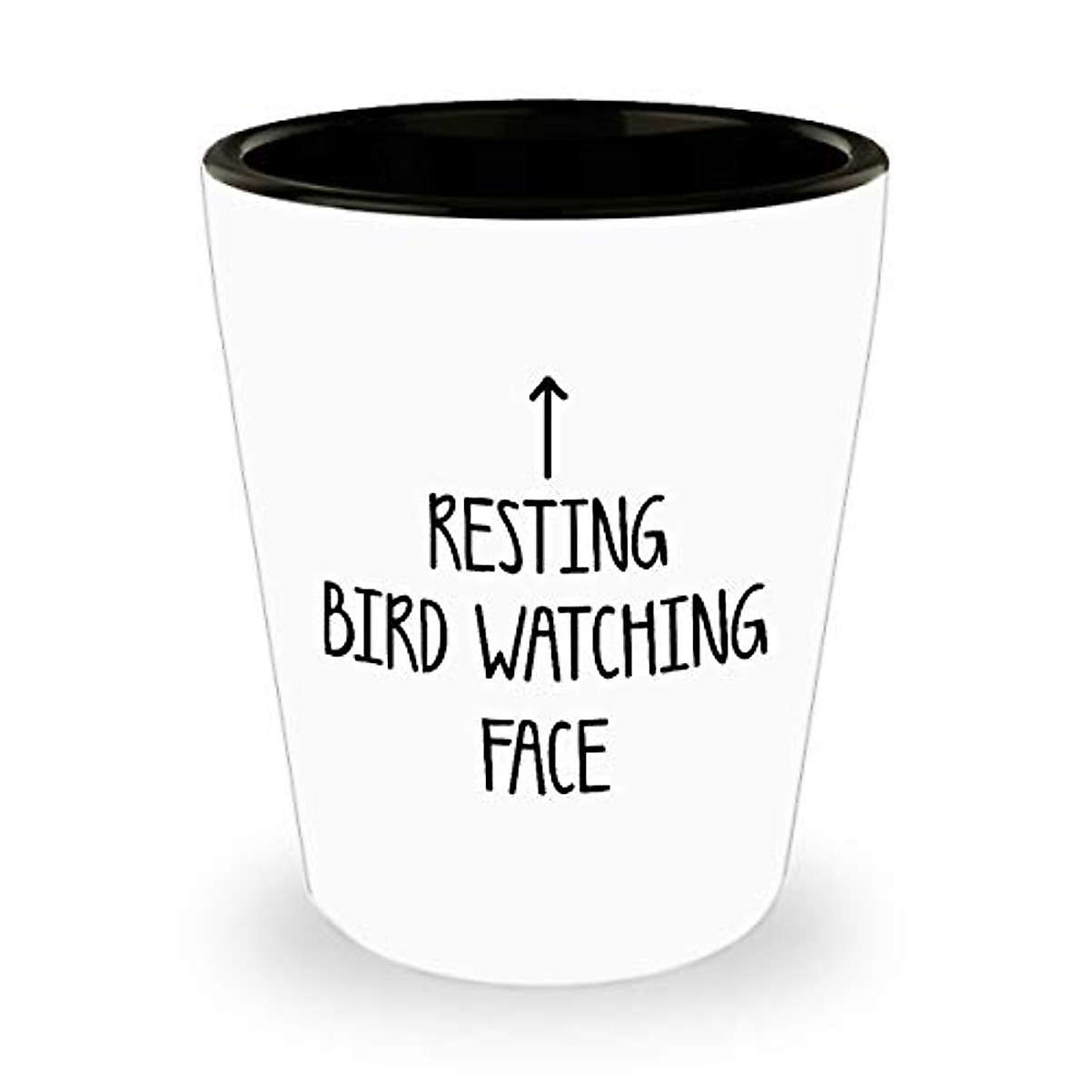 For Bird Watchers Resting Bird Watching Face Funny Witty Gag Ideas Drinking Shot Glass Shooter Birthday Stocking Stuffer