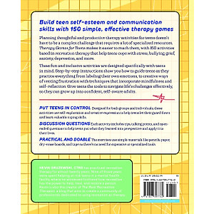 Therapy Games for Teens: 150 Activities to Improve Self-Esteem, Communication, and Coping Skills