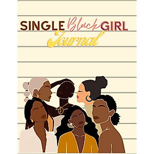 Single Black Girl Journal