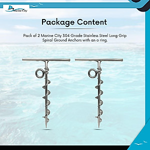 MARINE CITY 304 Grade Stainless Steel Long Grip Spiral Ground Anchor with an O-Ring for Boat Mooring on Beach – Camping Tent – Screw Dog Tie-Out Stake Backyard (Pack of 2)