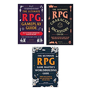 The Ultimate RPG Guide Boxed Set: Featuring The Ultimate RPG Character Backstory Guide, The Ultimate RPG Gameplay Guide, and The Ultimate RPG Game ... Guide (Ultimate Role Playing Game Series)