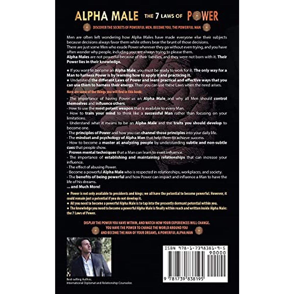 ALPHA MALE the 7 Laws of POWER: Mindset & Psychology of Success. Manipulation, Persuasion, NLP Secrets. Analyze & Influence Anyone. Hypnosis Mastery ... Win as a Real Alpha Man. NEW VERSION
