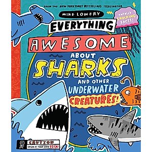 Everything Awesome About Sharks and Other Underwater Creatures!