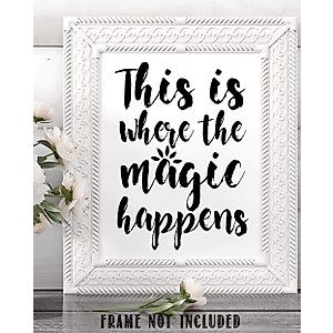This is Where The Magic Happens - 11x14 Unframed Typography Art Print Poster - Great Bedroom Decor Under $15