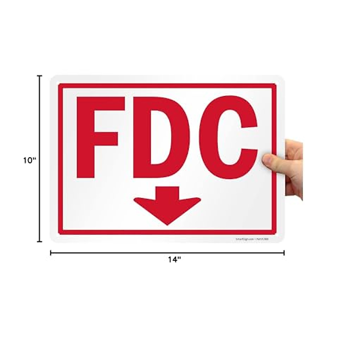 SmartSign 10 x 14 inch “FDC Fire Department Connection” Sign with Down Arrow and Pre-Cleared Holes, 55 mil HDPE Plastic, Red and white, Made in USA