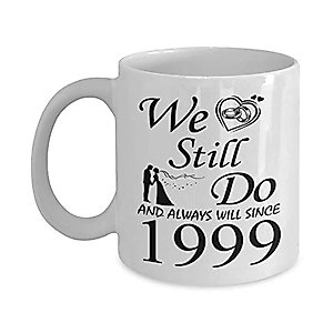 24th Wedding Anniversary For Men Him Her Women | Gifts For 24 Years Of Marriage Party For Wife Husband Couples | 1999 | 11oz Coffee Cup Presents For Parents Mom Dad | We Still Do Since 1999