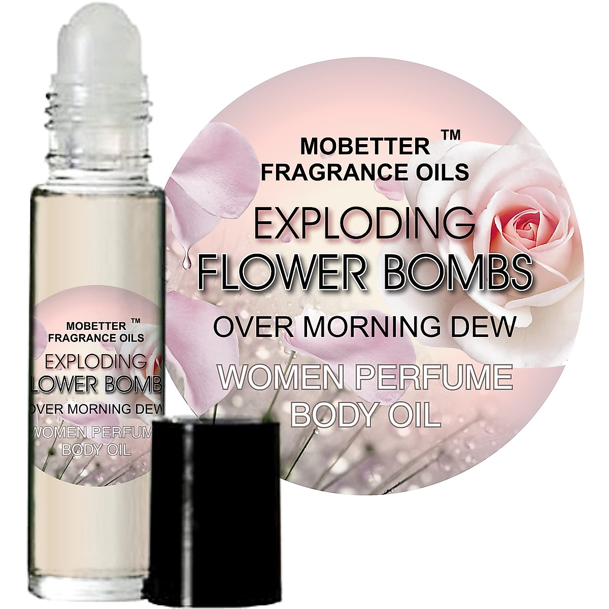 MOBETTER FRAGRANCE OILS Exploding Flower Bombs Over Morning Dew Women Perfume Body Oil