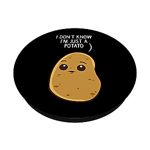 Potatoes I Don't Know I'm Just a Potato PopSockets Swappable PopGrip