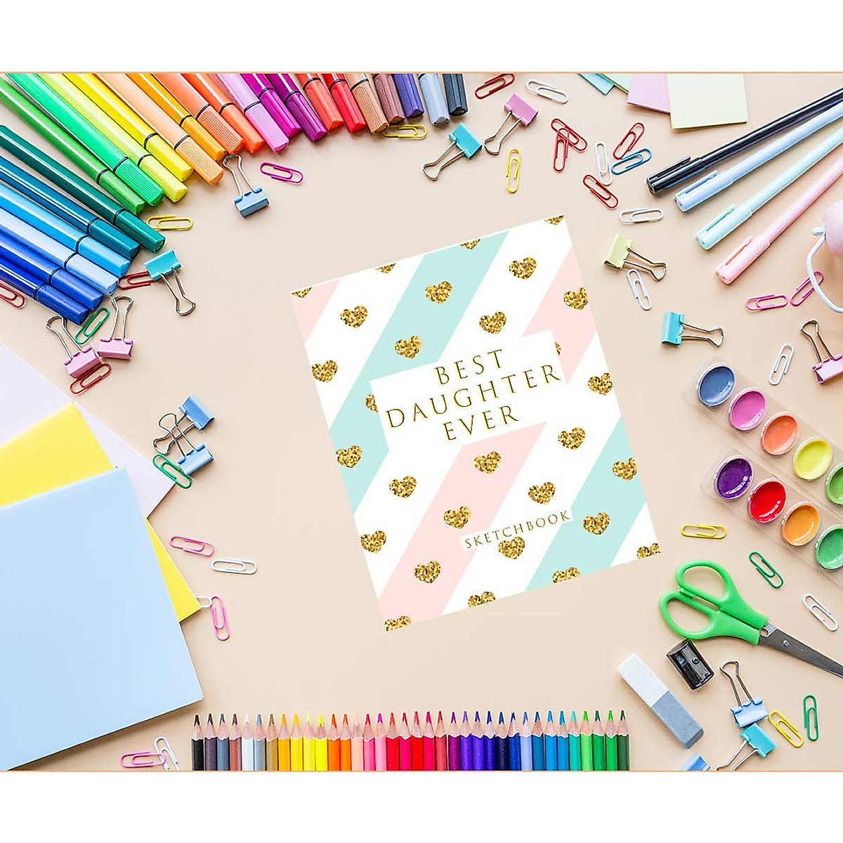 Best Daughter Ever: Blank Sketchbook, Sketch, Draw and Paint