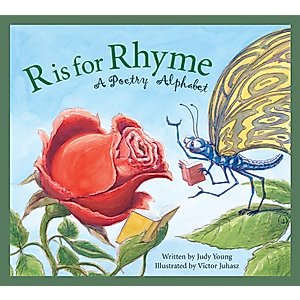 R is for Rhyme: A Poetry Alphabet