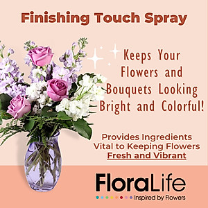 FloraLife Finishing Touch Spray for Fresh Cut Flower Bouquets and Floral Designs - Nutrient Hydration Formula - Floral Arrangement Supplies (8 oz)