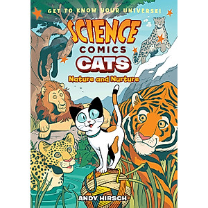 Science Comics: Cats: Nature and Nurture