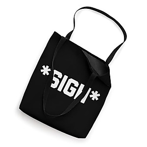 Sigh T-Shirt funny saying sarcastic novelty humor cute cool Tote Bag