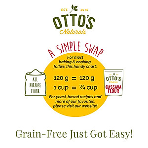 Otto's Naturals Cassava Flour, Gluten Free and Grain-Free Flour For Baking, Certified Paleo & Non-GMO Verified, Made From 100% Yuca Root, All-Purpose Wheat Flour Substitute, 2 lb Bag