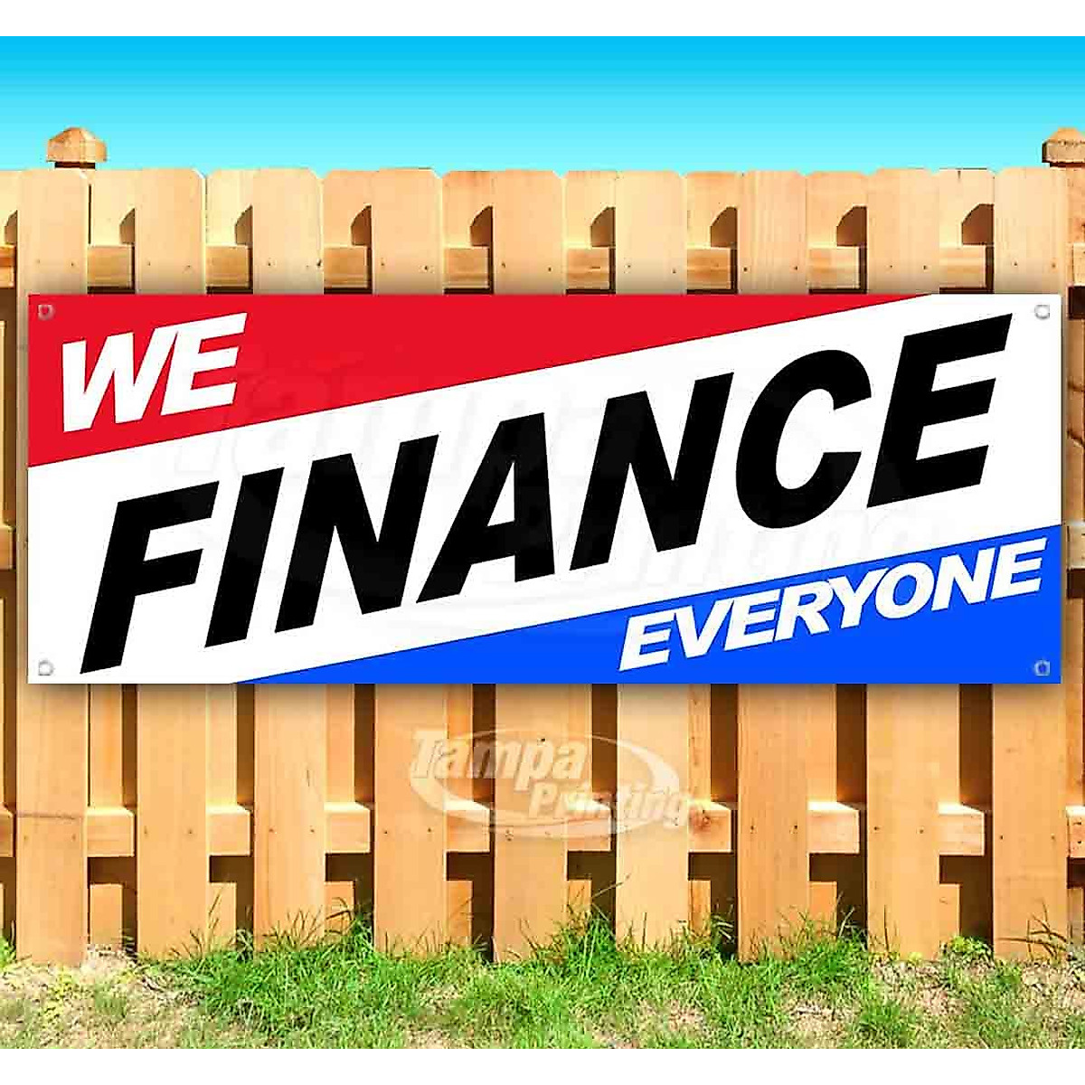 We Finance Everyone Banner 13 oz | Non-Fabric | Heavy-Duty Vinyl Single-Sided With Metal Grommets