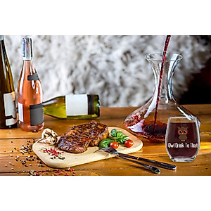 Owl Drink To That - Funny 15oz Crystal Stemless Wine Glass Great Idea for Happy Birthday Gifts Women or Men, Unique for Her, Mom, Sister, Wife Boss Kitchen Decor and Decorations Housewarming