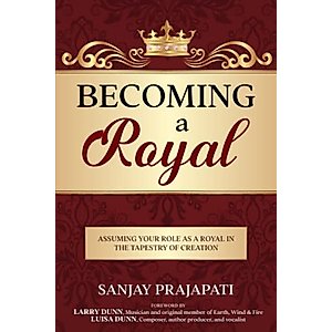 Becoming a Royal: Assuming Your Role as a Royal in the Tapestry of Creation