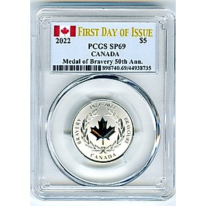 2022 CA Royal Canadian Mint Canada MEDAL OF BRAVERY SILVER FIRST DAY OF ISSUE $5 PCGS SP69