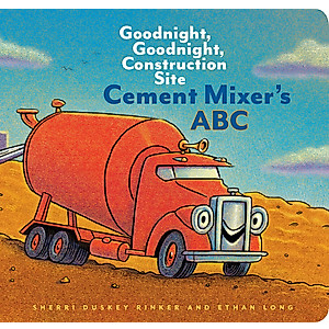 Cement Mixer's ABC: Goodnight, Goodnight, Construction Site