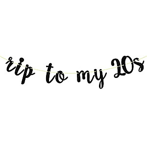 Rip to My 20s Banner Black Glitter,Funeral for My Youth, RIP Twenties Birthday Banner, Death to 20s Birthday Party, 30th Birthday Party Decor