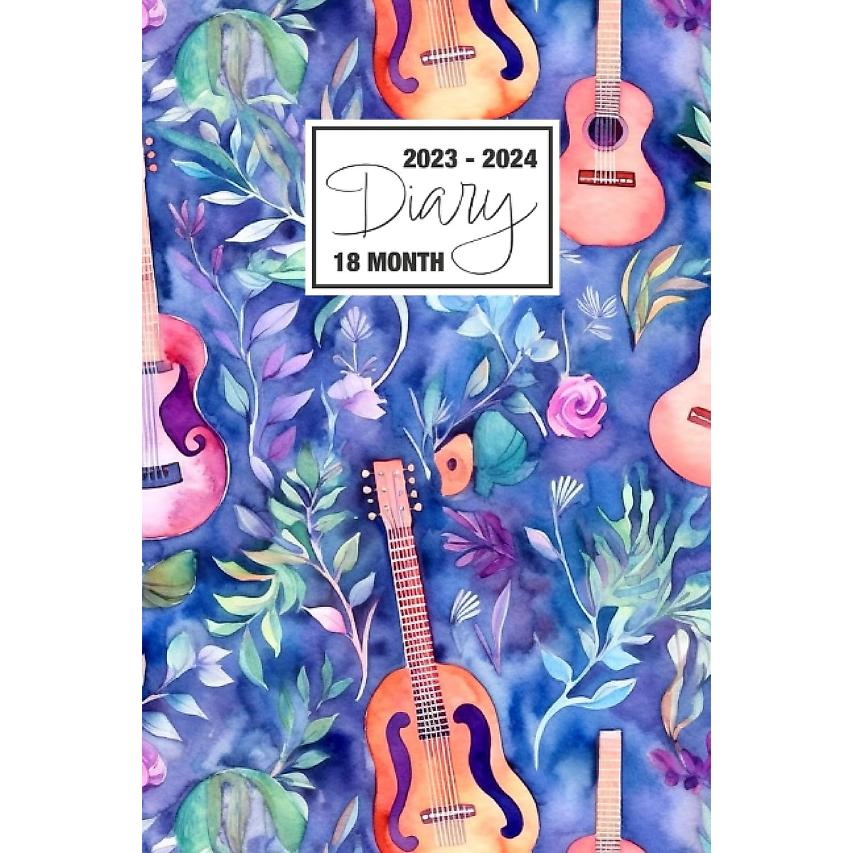 2023 - 2024: 18 Month Diary A5 Week to View on 2 Pages Weekly Journal Agenda WO2P Planner Jul 23 to Dec 24 Horizontal With Moon Phases, UK & US ... Music Guitars Leaves Blue Nature Pattern