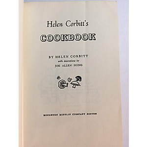Helen Corbitt's Cookbook: by the Director of Neiman-Marcus Restaurants