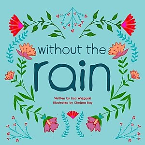 Without The Rain