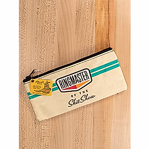 Blue Q Pencil Cases - chunky zipper, sturdy and easy-to-clean, 4.25" h x 8.5" w, made from 95% recycled material (Ringmaster Shit Show)