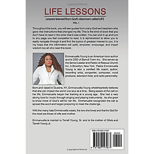 Life Lessons: Lessons learned from God's classroom called LIFE vol. 1