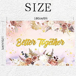 Dill-Dall Better Together Backdrop, Bridal Shower Party Decorations Banner Floral Pampas Grass She Said Yes Just Engaged Engagement Photography Background Supplies, 6x4ft