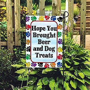 FAQDFLAU Hope You Brought Beer and Dog Treats Farmhouse Yard Outdoor Decoration Burlap Garden Flag 12.5 x 18 Inch Double Sided