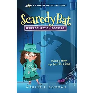 Scaredy Bat Books 1-3 Series Collection (Scaredy Bat Collection)