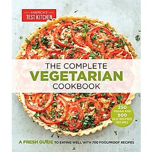 The Complete Vegetarian Cookbook: A Fresh Guide to Eating Well With 700 Foolproof Recipes