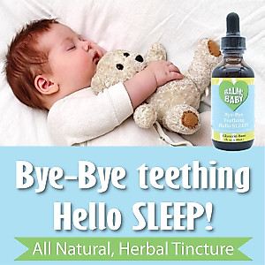 BALM! Baby Bye-Bye Teething, Hello Sleep! Natural & Organic Baby Teething Relief & Calming Tincture | Soothes Inflamed Gums, Irritability & Pain – Encourages Sleep | Glass Bottle (Glycerin, 2-PK)
