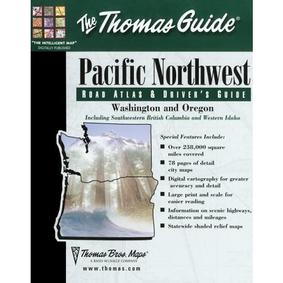 Thomas Guide Pacific Northwest: Road Atlas & Driver's Guide