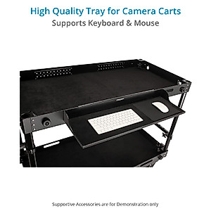 Proaim Keyboard Tray for Camera Production Cart. Compatible with Proaim Victor Cart, Victor V1.1, Bowado & Bowado Pro Carts. for Keyboard & Mouse. Easy & Tool-Less Mounting (VCTR-KBT)