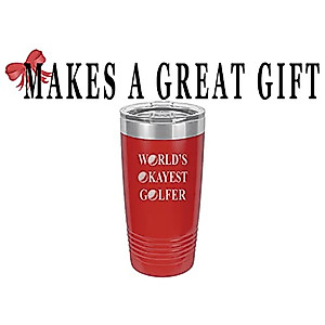 Rogue River Tactical Funny Okayest Golfer 20 Oz. Travel Tumbler Mug Cup w/Lid Vacuum Insulated Hot or Cold Gift For Golfer Dad Grandpa Ball (Red)