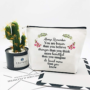 Inspirational Gifts for Women Birthday Friendship Gifts You are Braver Stronger Beautiful Loved Makeup Bag Personalized Gifts Thank You Gifts for Teacher Nurse Coworker Going Away Gifts for Christmas