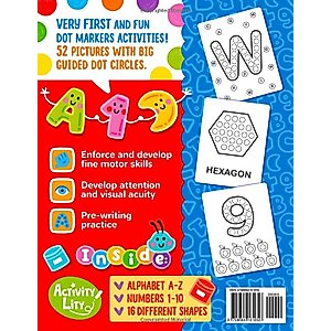 Dot Markers Activity Book: Learn the Alphabet A to Z, Numbers 1-10, and Shapes | Dot Coloring Book For Toddlers & Kids