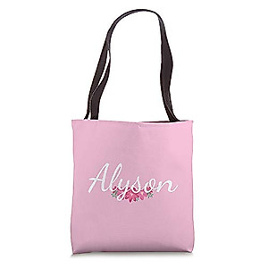Custom Alyson Gift Personalized Name Flowers Floral Pink Tote Bag