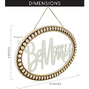 AuldHome Beaded Wooden Christmas Sign, "Be Merry" Oval Wood Holiday Decor Hanging Sign