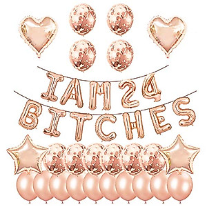 Santonila 24th Birthday Party Set-I am 24 Bitches Funny Banner Confetti Rose Gold Balloons for Girls 24 Years Old Birthday Decorations