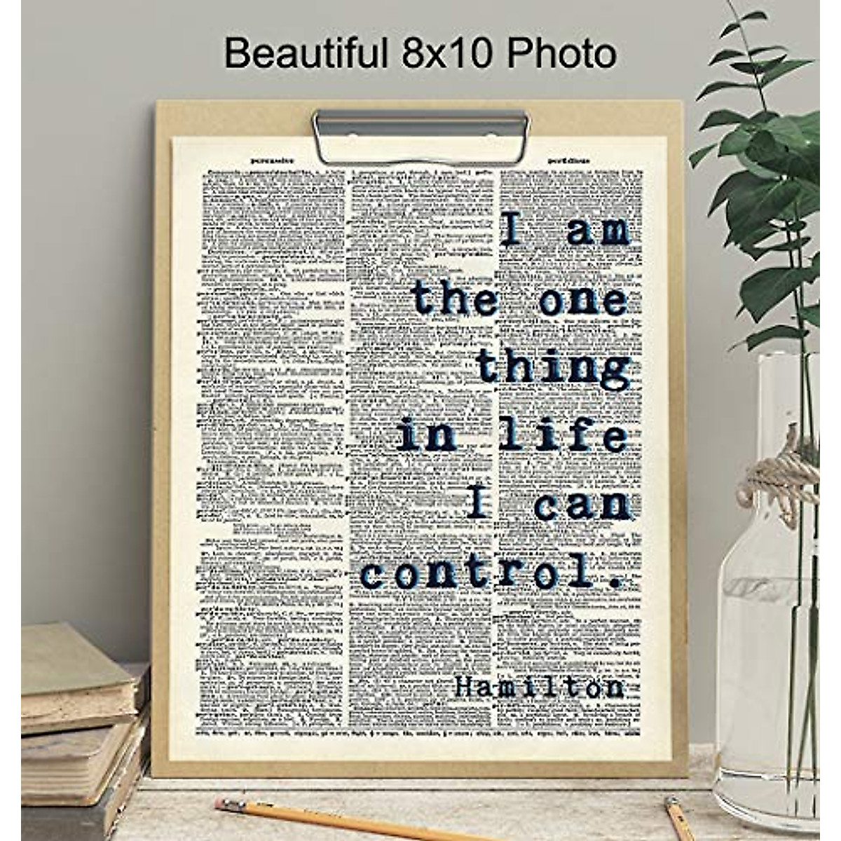 Inspirational Quote Wall Art Decor Poster -8x10 Motivational Home Decoration for Bedroom, Office Gift, Broadway Musical Play Lyrics, Entrepreneur - Unframed