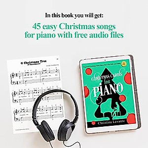 Christmas Carols for Piano. Beginner Christmas Sheet Music Book for Kids and Adults (+Free Audio)