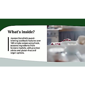 The Love and Lemons Cookbook: An Apple-to-Zucchini Celebration of Impromptu Cooking